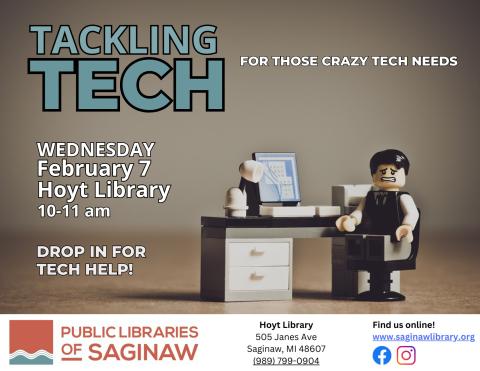 Tackling Tech | Public Libraries of Saginaw